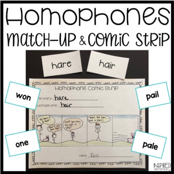 Homophone Match-Up and Comic Strip Activity · Inspired Elementary