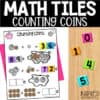 Math Tiles Counting Coins · Inspired Elementary