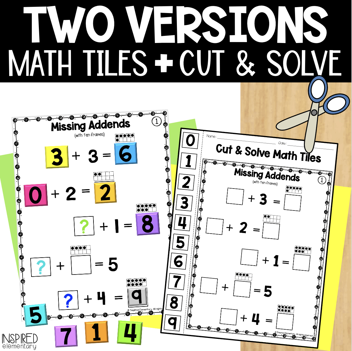 Math Tiles: Missing Addends · Inspired Elementary