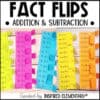 Addition & Subtraction Facts Practice Fact Flips BUNDLE | Math Facts 1 ...