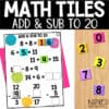 Math Tiles Addition and Subtraction to 20 · Inspired Elementary