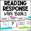 Reading Response Mini Books & Anchor Charts · Inspired Elementary
